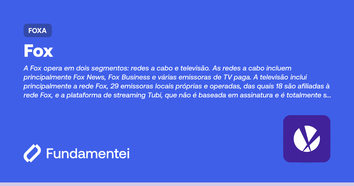 FOXA - Fox | Fundamentei