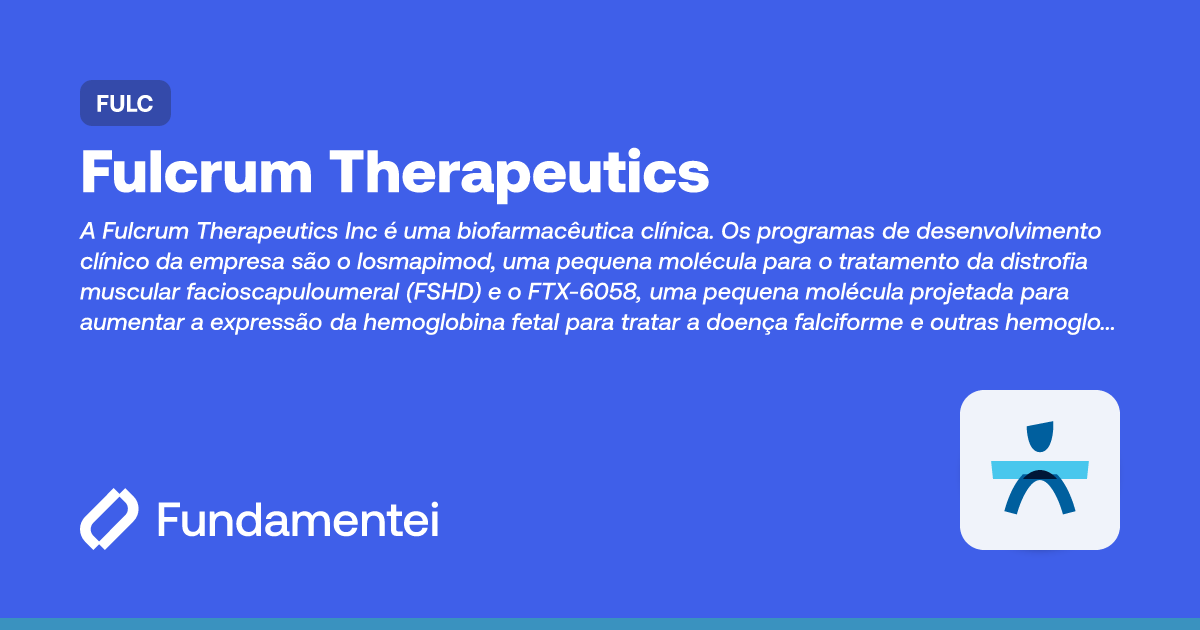 FULC - Fulcrum Therapeutics | Fundamentei
