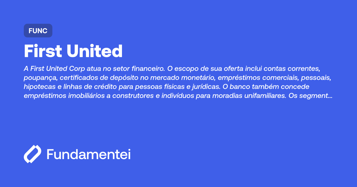 FUNC - First United | KPIs | Fundamentei FUNC - First United | KPIs | Fundamentei