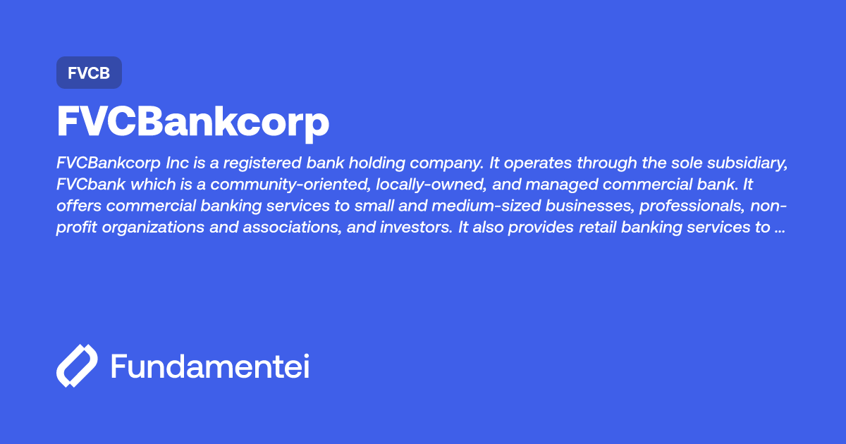 FVCB - FVCBankcorp | Fundamentei