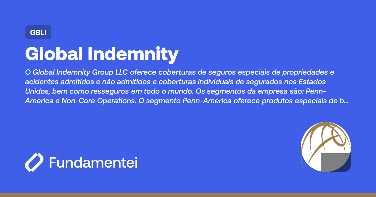 GBLI - Global Indemnity Group | Fundamentei