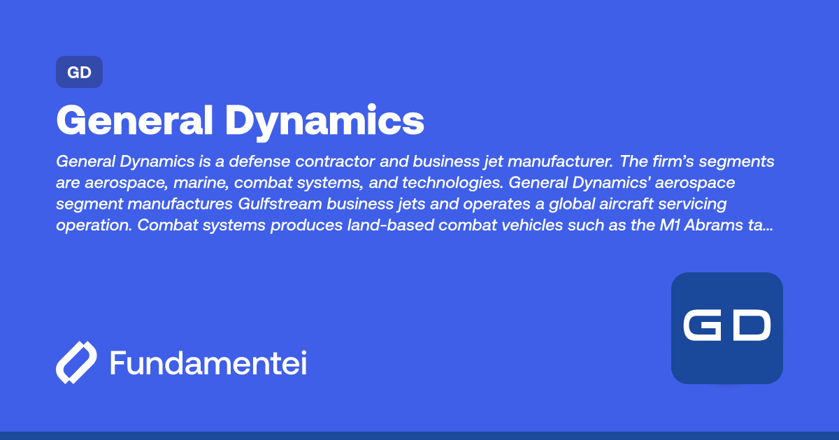 GD - General Dynamics | Financials | Fundamentei