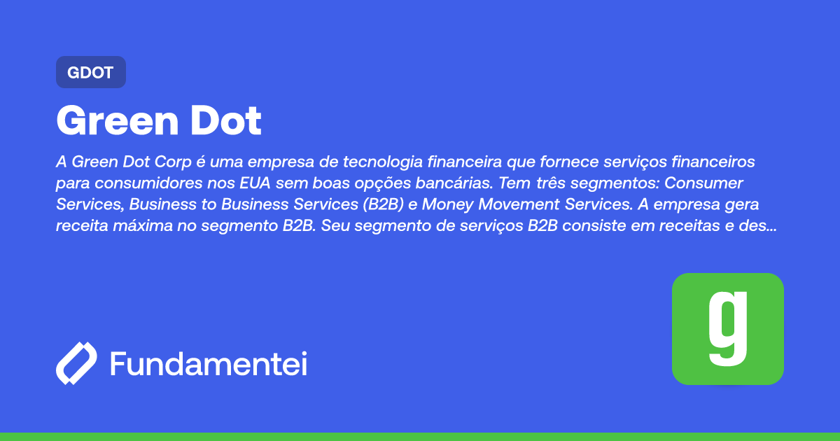 GDOT - Green Dot | Fundamentei