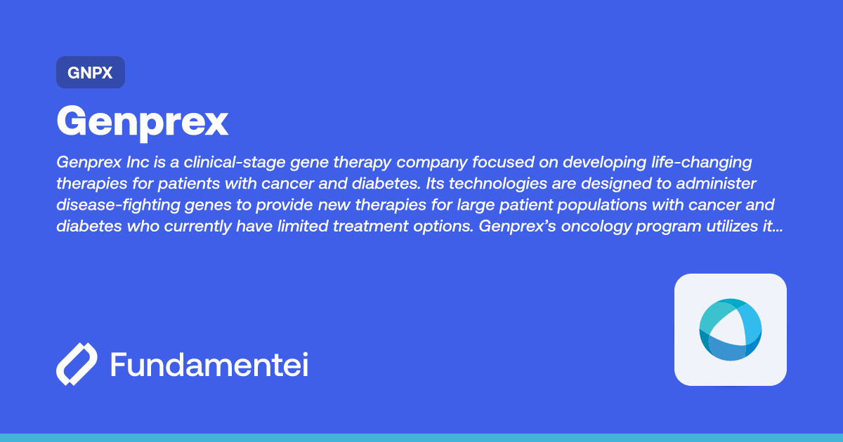 GNPX - Genprex | Fundamentei