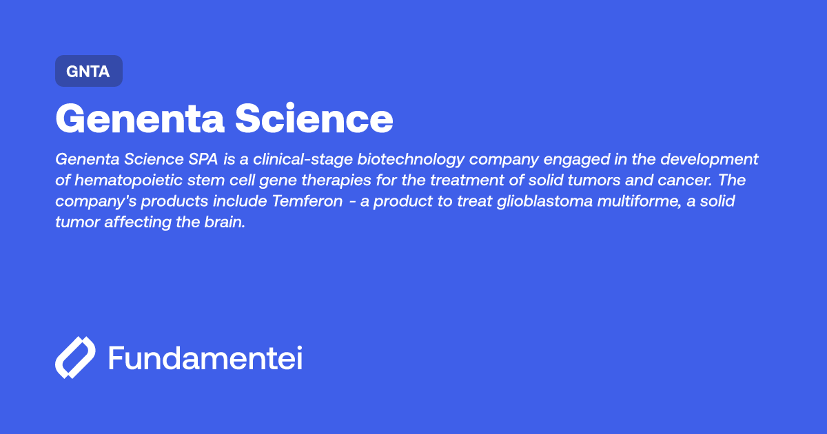 GNTA - Genenta Science | Fundamentei