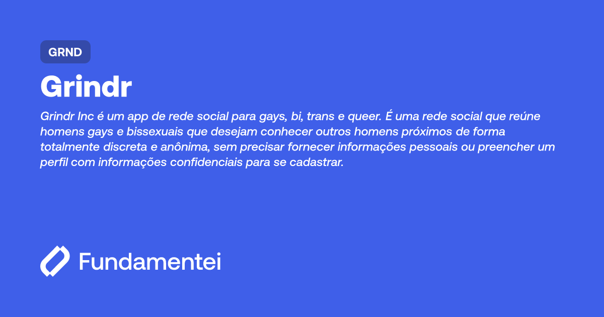 GRND - Grindr | Fundamentei
