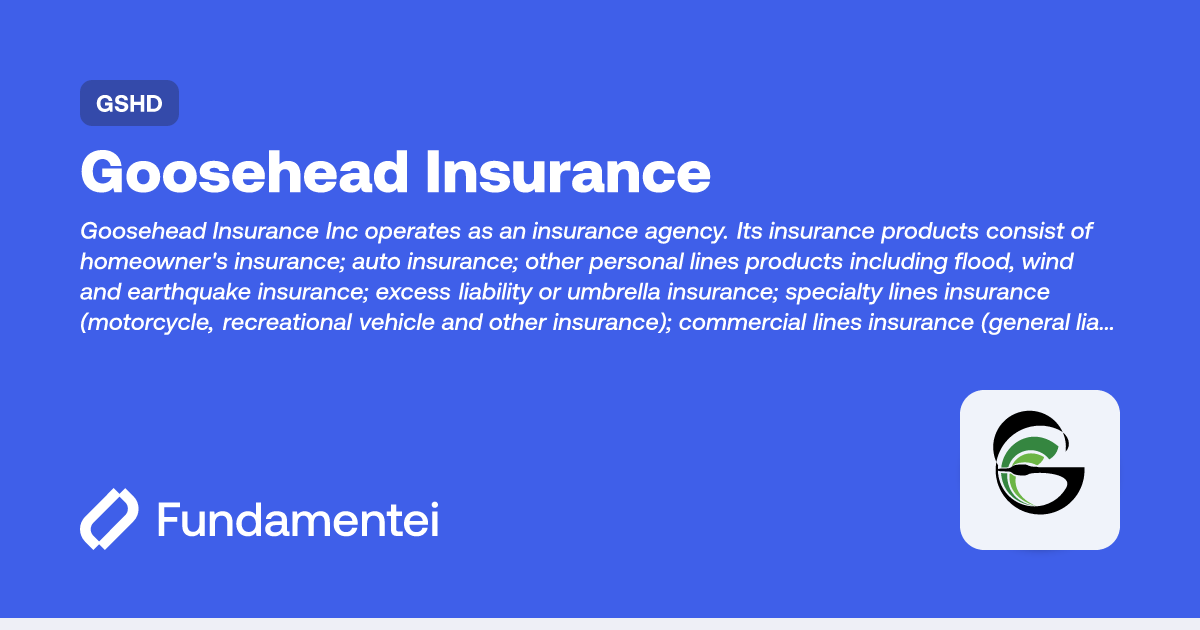 GSHD - Goosehead Insurance | KPIs | Fundamentei