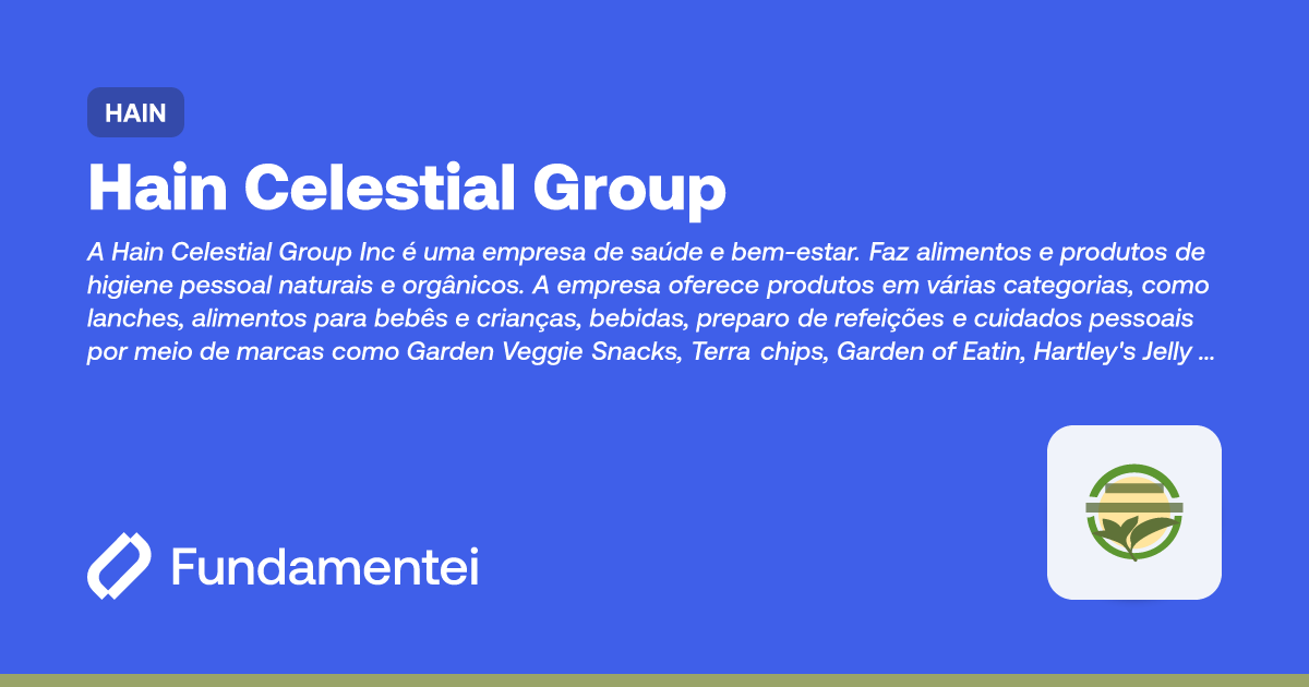 HAIN - Hain Celestial Group | Fundamentei