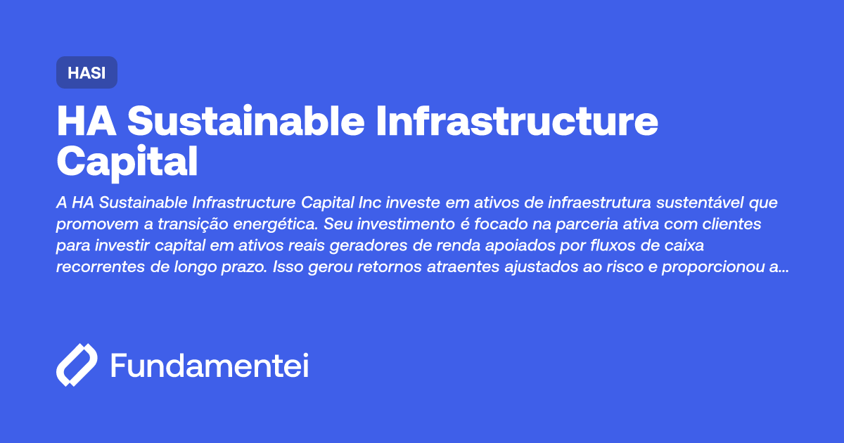 HASI - HASI | Fundamentei