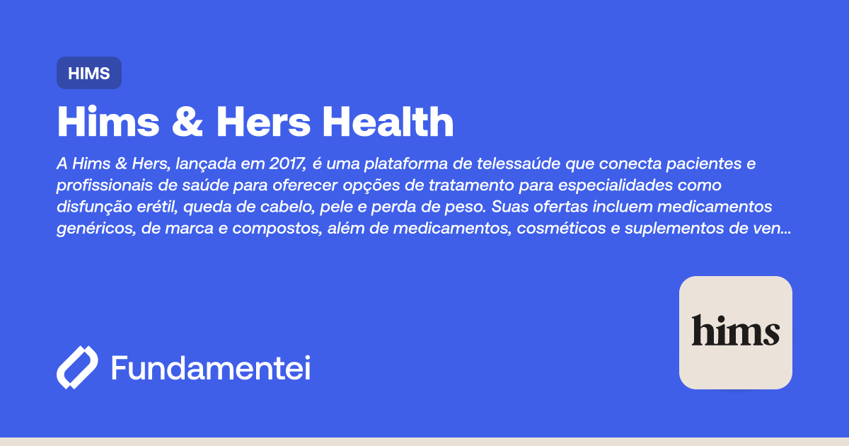 HIMS - Hims & Hers Health | Fundamentei