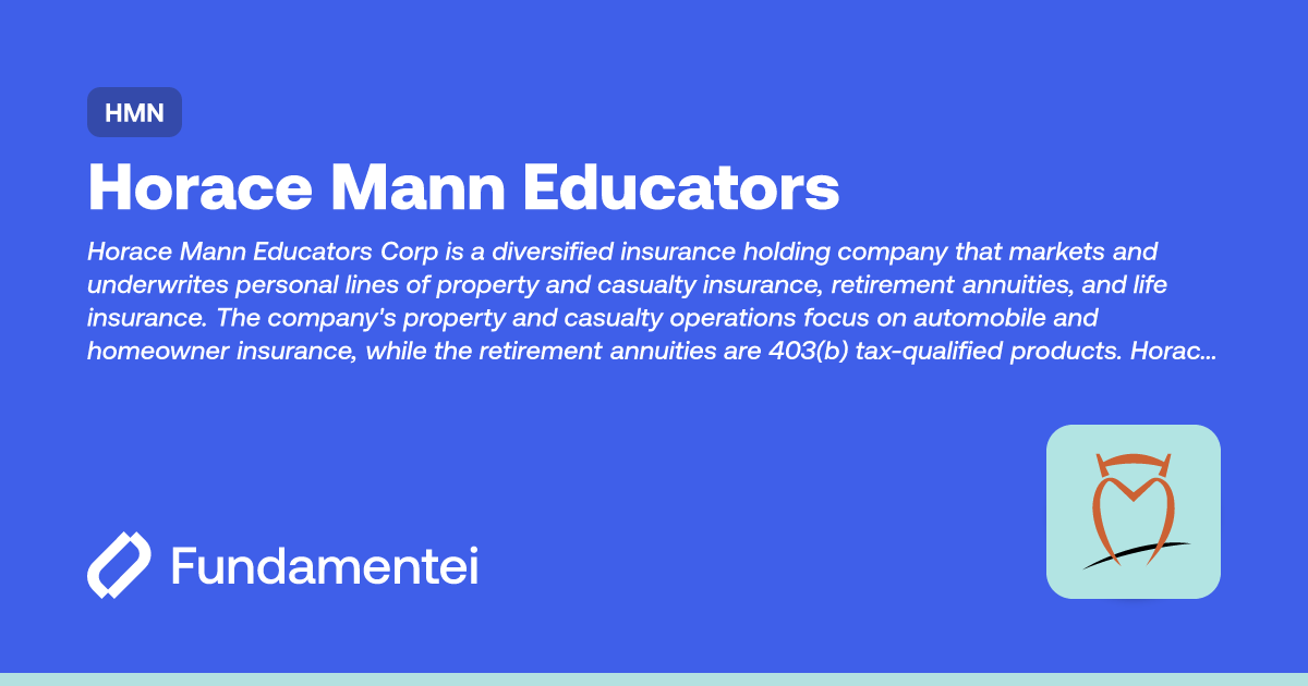 HMN - Horace Mann Educators | Fundamentei