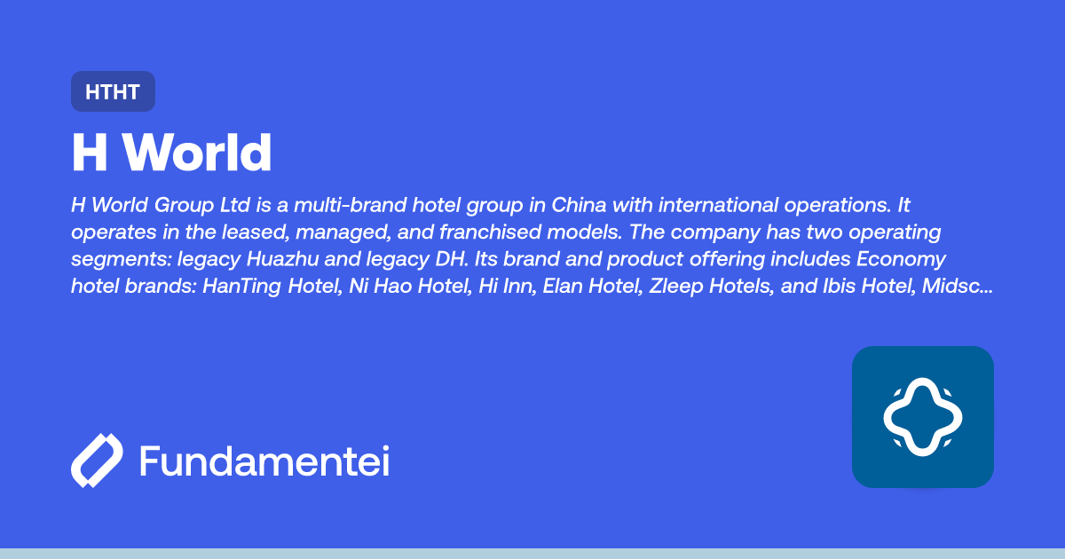 HTHT - Valuation | Fundamentei