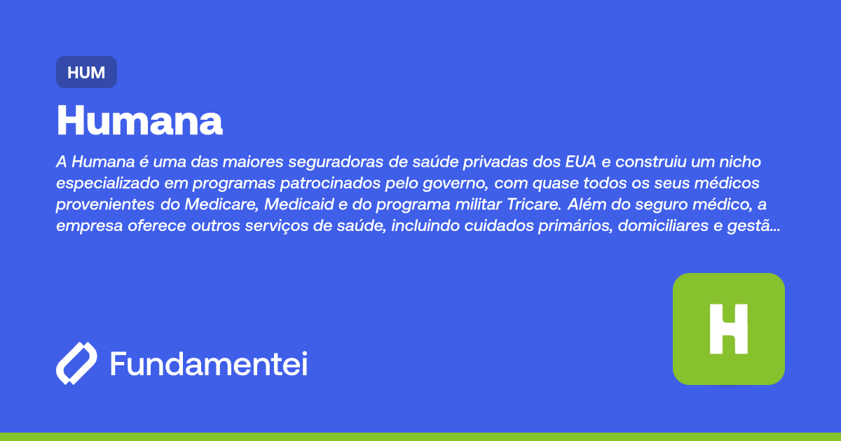 HUM - Humana | Dividendos | Fundamentei