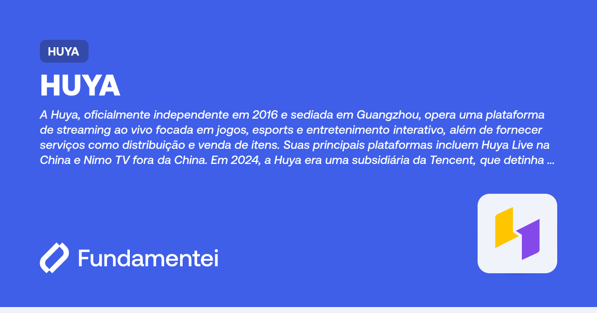 HUYA - HUYA | Fundamentei