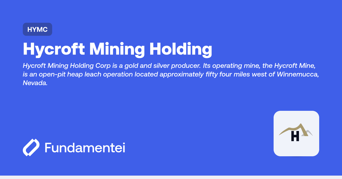 HYMC - Hycroft Mining Holding | Fundamentei