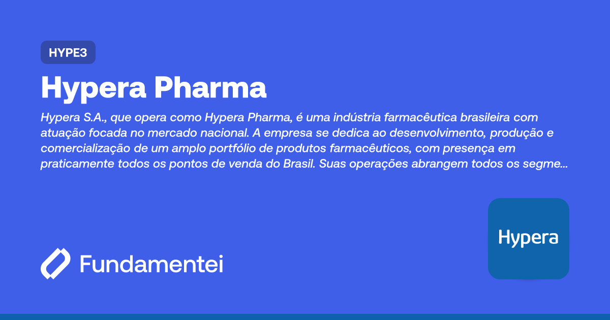 HYPE3 - Hypera Pharma | Fundamentei