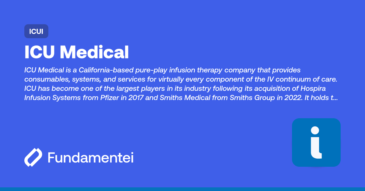 ICUI - ICU Medical | Fundamentei