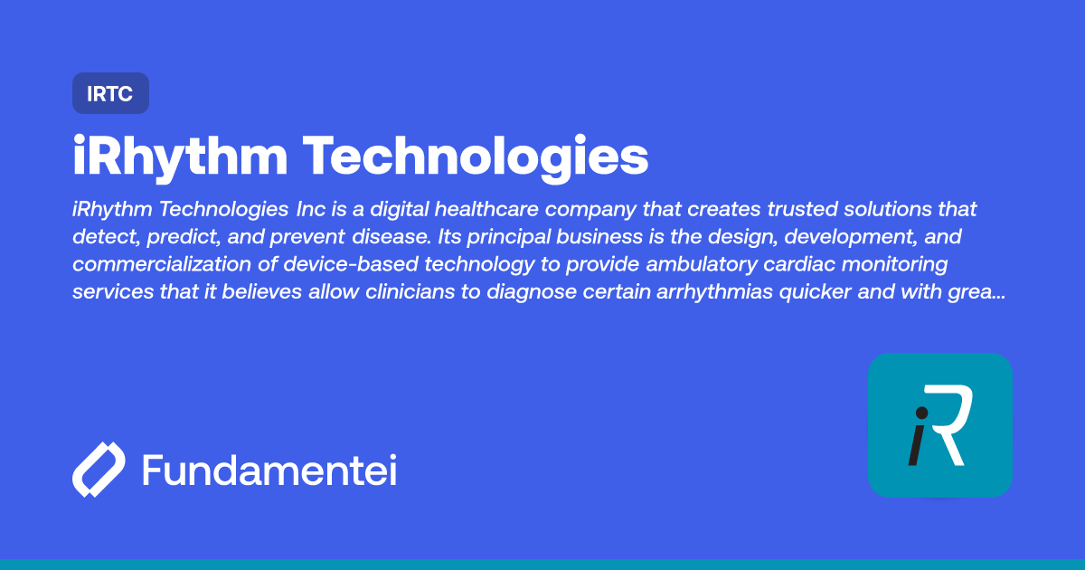 IRTC - iRhythm Technologies | Fundamentei