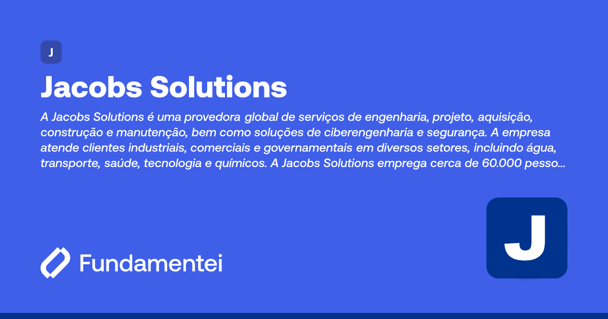 J - Jacobs Solutions | Fundamentei