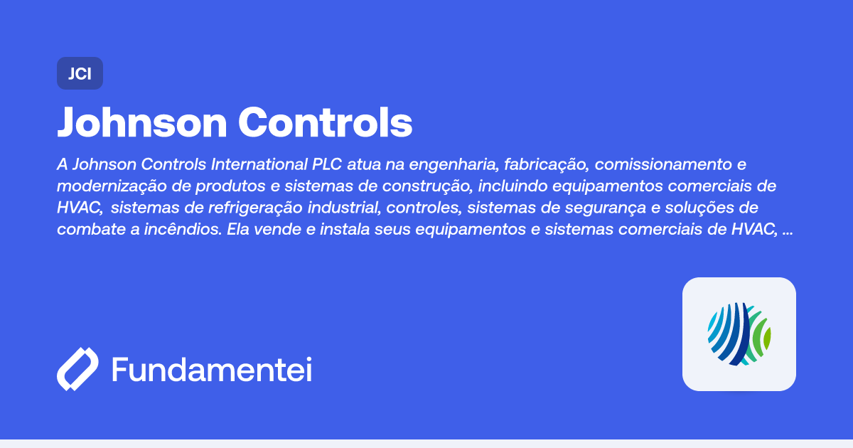 JCI - Johnson Controls Intl | Balanços | Fundamentei
