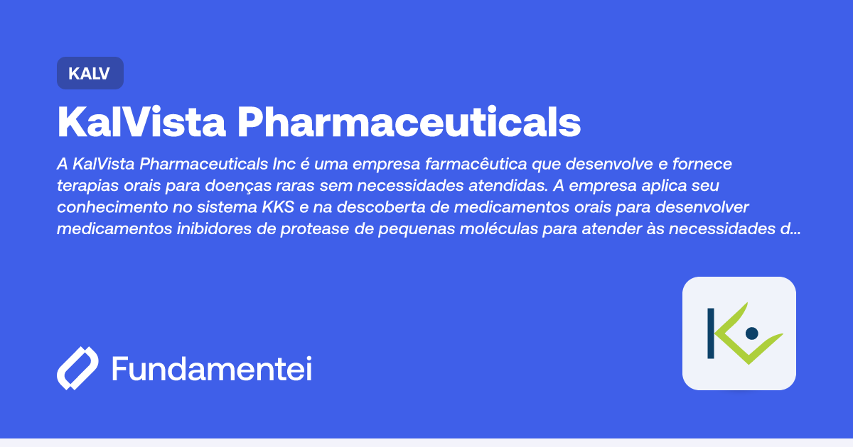 KALV - KalVista Pharma | Fundamentei