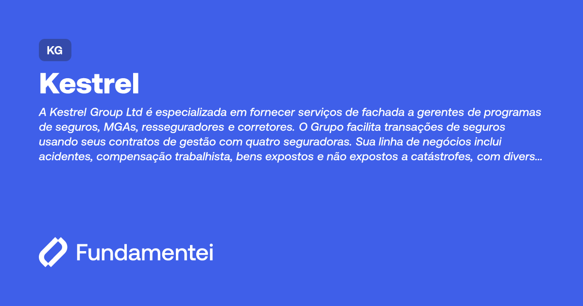 KG - Kestrel Group | Fundamentei