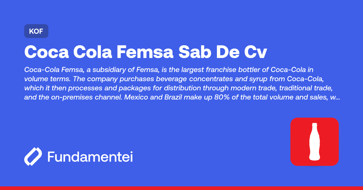 KOF - Coca-Cola Femsa SAB de | Fundamentei