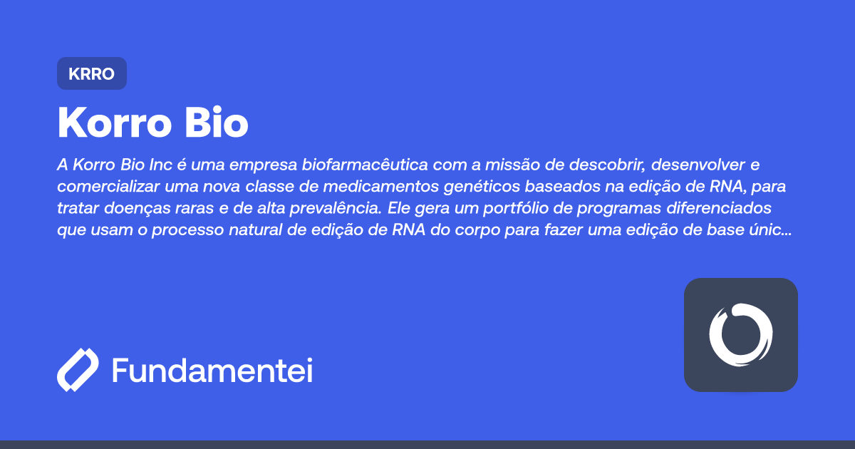 KRRO - Korro Bio | Fundamentei