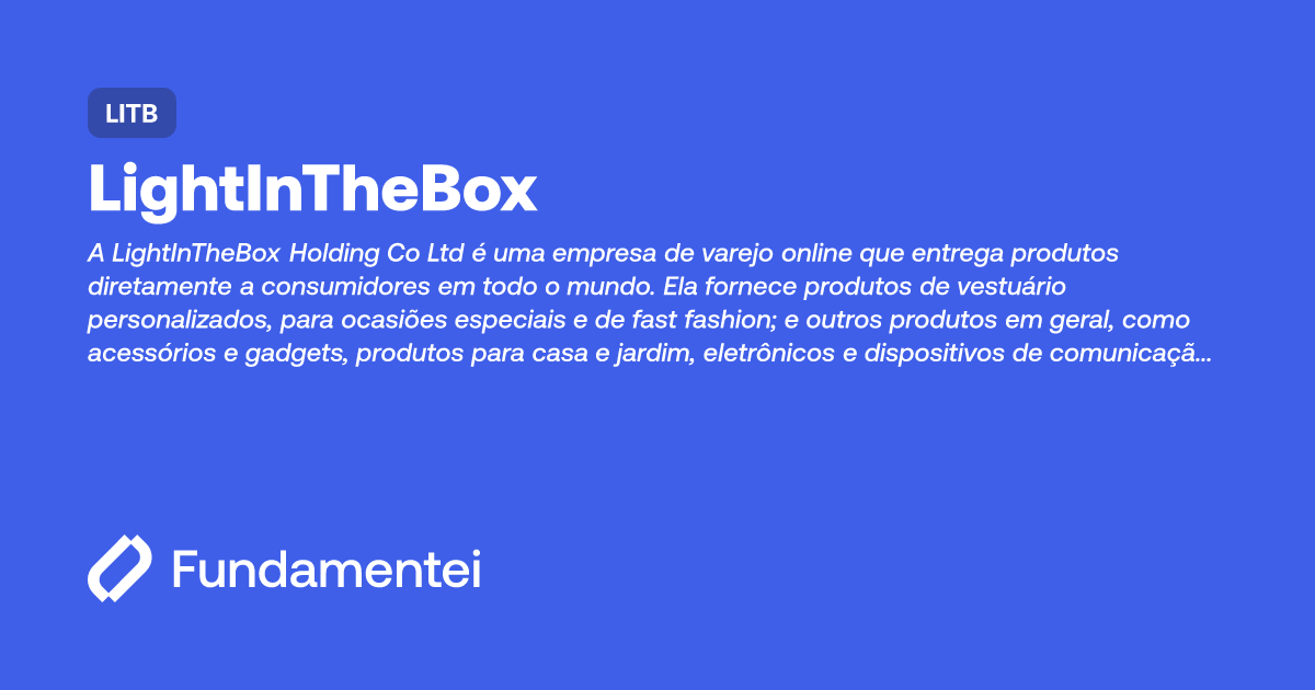 LITB - LightInTheBox Holding | Fundamentei