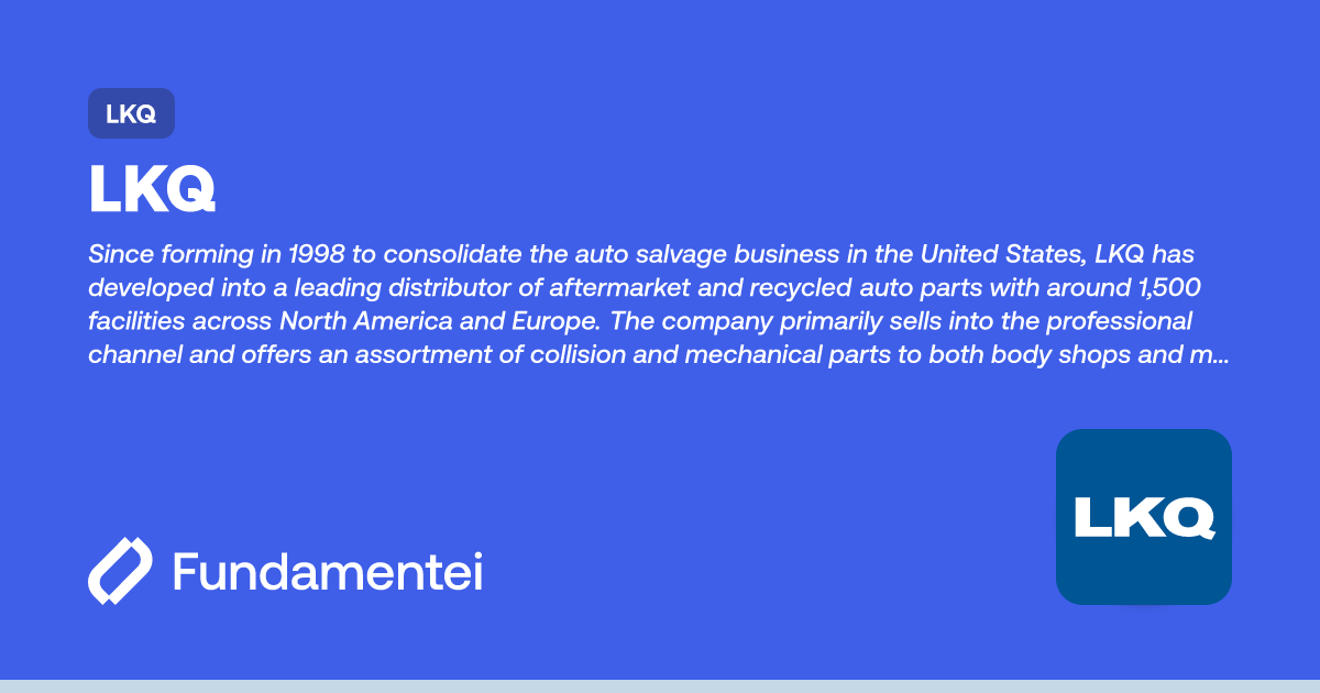 LKQ - LKQ | Fundamentei