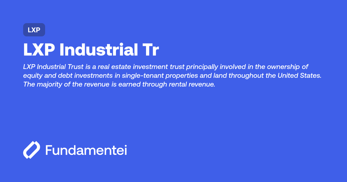 LXP - LXP Industrial Trust | Fundamentei