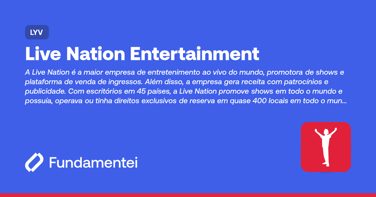 LYV - Live Nation Entertainment | Fundamentei