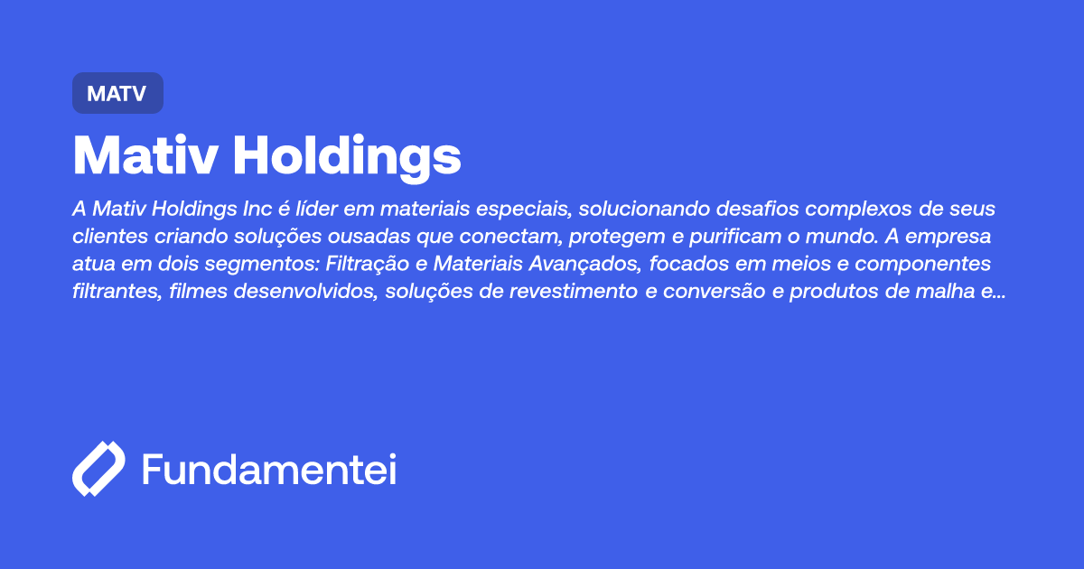 MATV - Mativ Holdings | Fundamentei