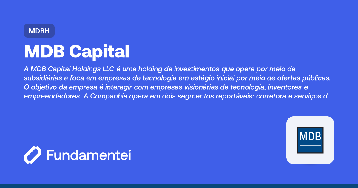 MDBH - MDB Capital Holdings | Fundamentei