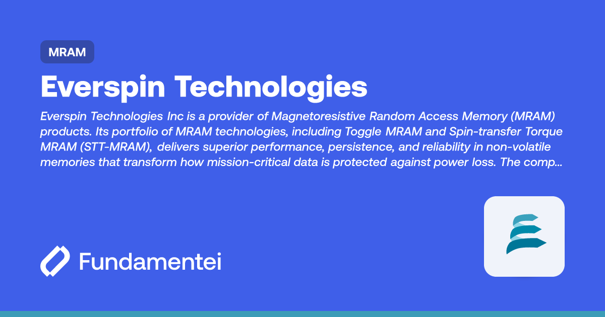 MRAM - Everspin Technologies | Fundamentei