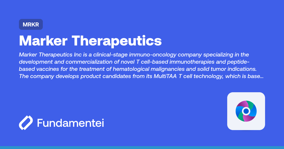 MRKR - Marker Therapeutics | KPIs | Fundamentei