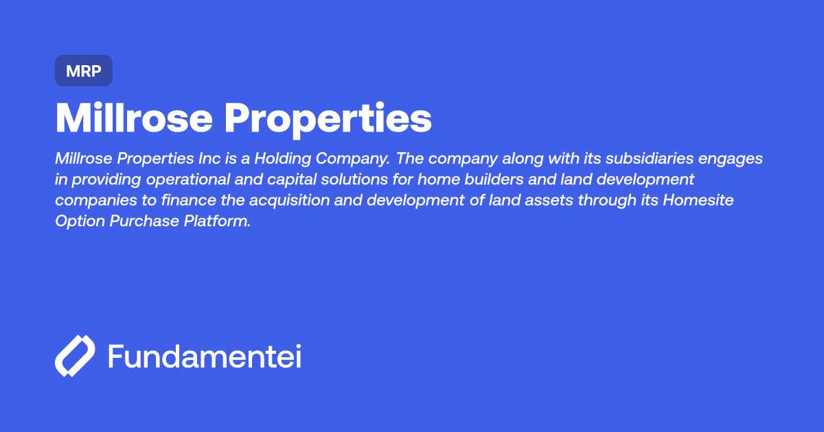 MRP - Millrose Properties | Price | Fundamentei