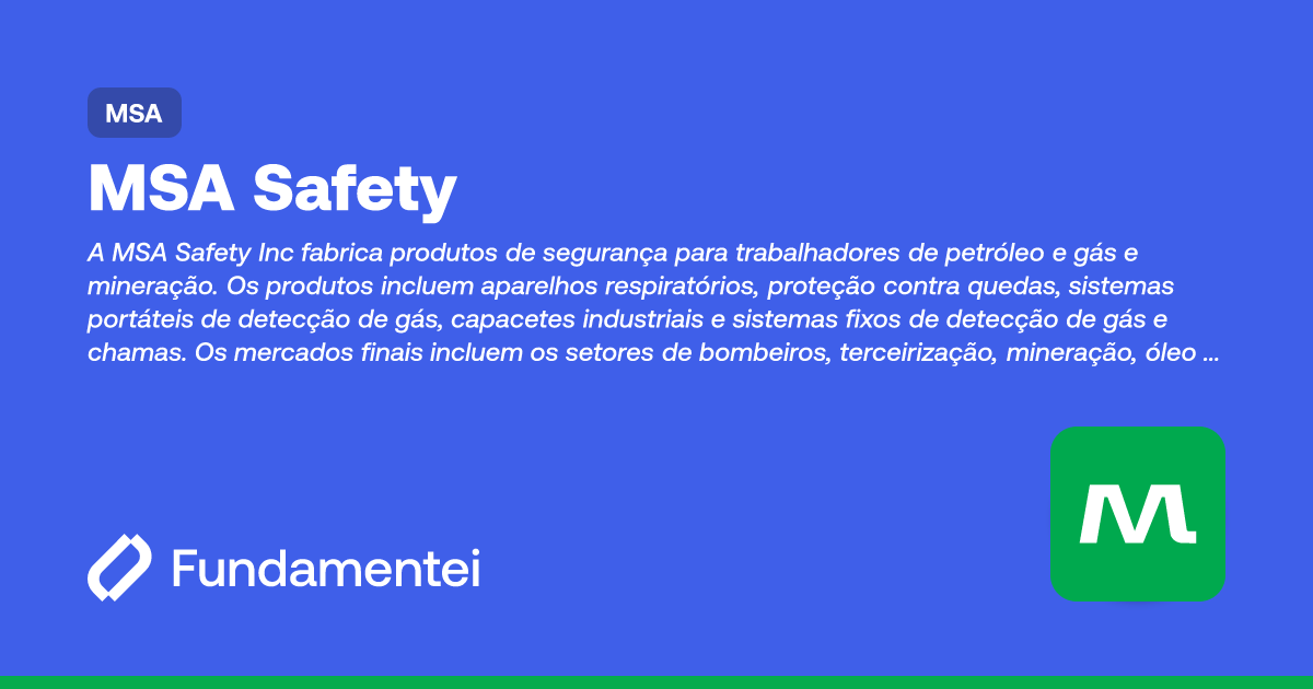 MSA - MSA Safety | KPIs | Fundamentei