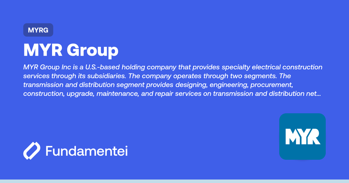 MYRG - Valuation | Fundamentei