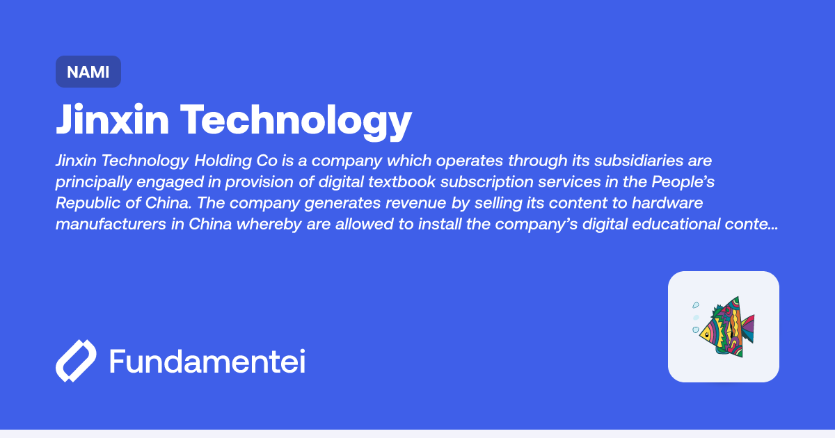 NAMI - Jinxin Technology | Fundamentei