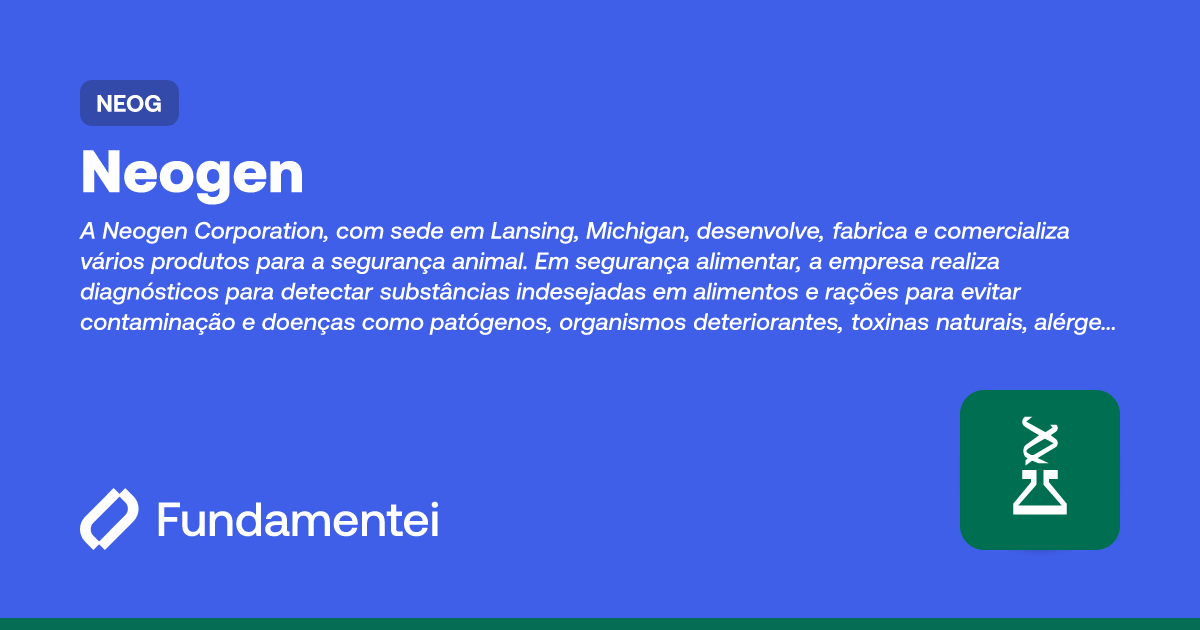 NEOG - Neogen | Fundamentei