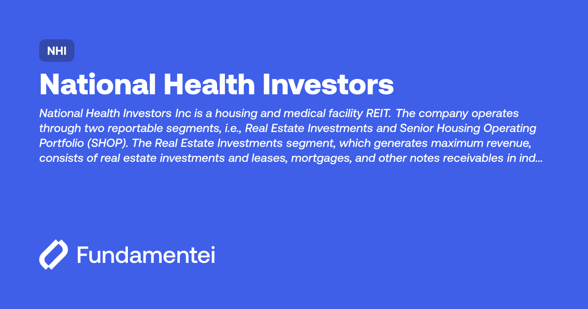 NHI - National Health Investors | Fundamentei