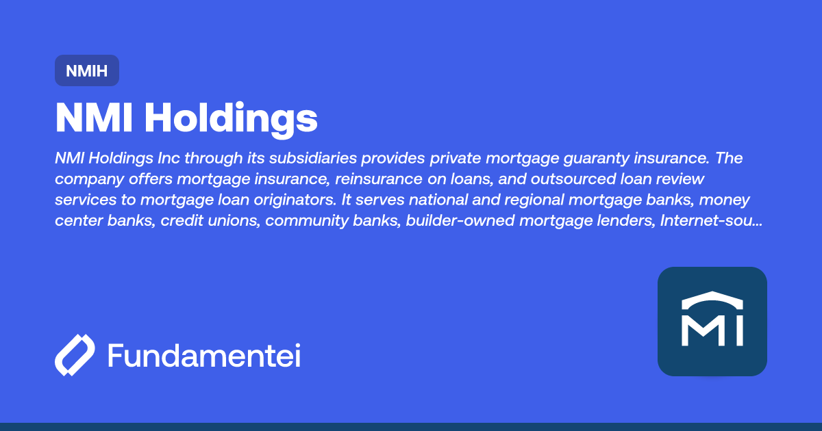 NMIH - NMI Holdings | Fundamentei