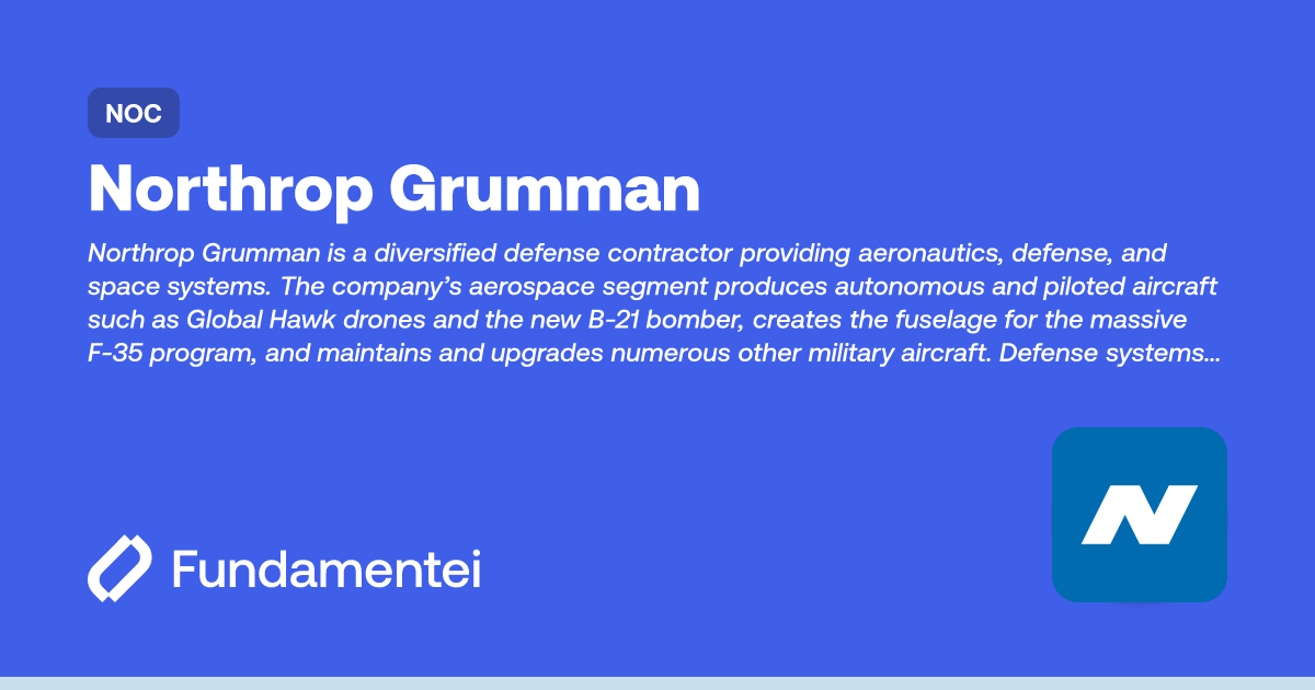 NOC - Northrop Grumman | Fundamentei