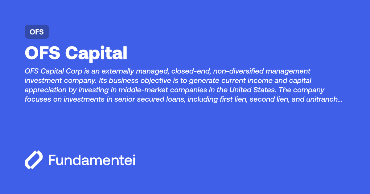 OFS - OFS Capital | Fundamentei