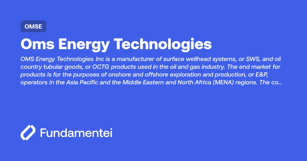OMSE - OMS Energy Technologies I | Fundamentei