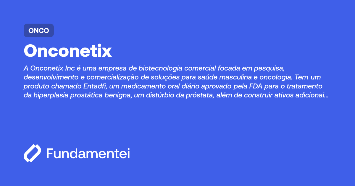 ONCO - Onconetix | Fundamentei