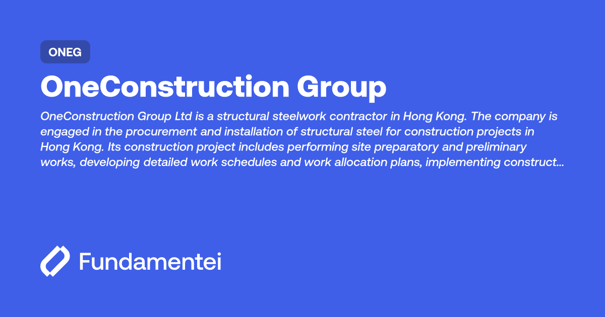 ONEG - OneConstruction Group | Fundamentei