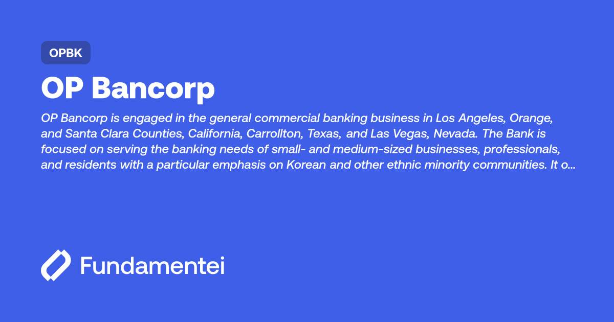 OPBK - OP Bancorp | Fundamentei