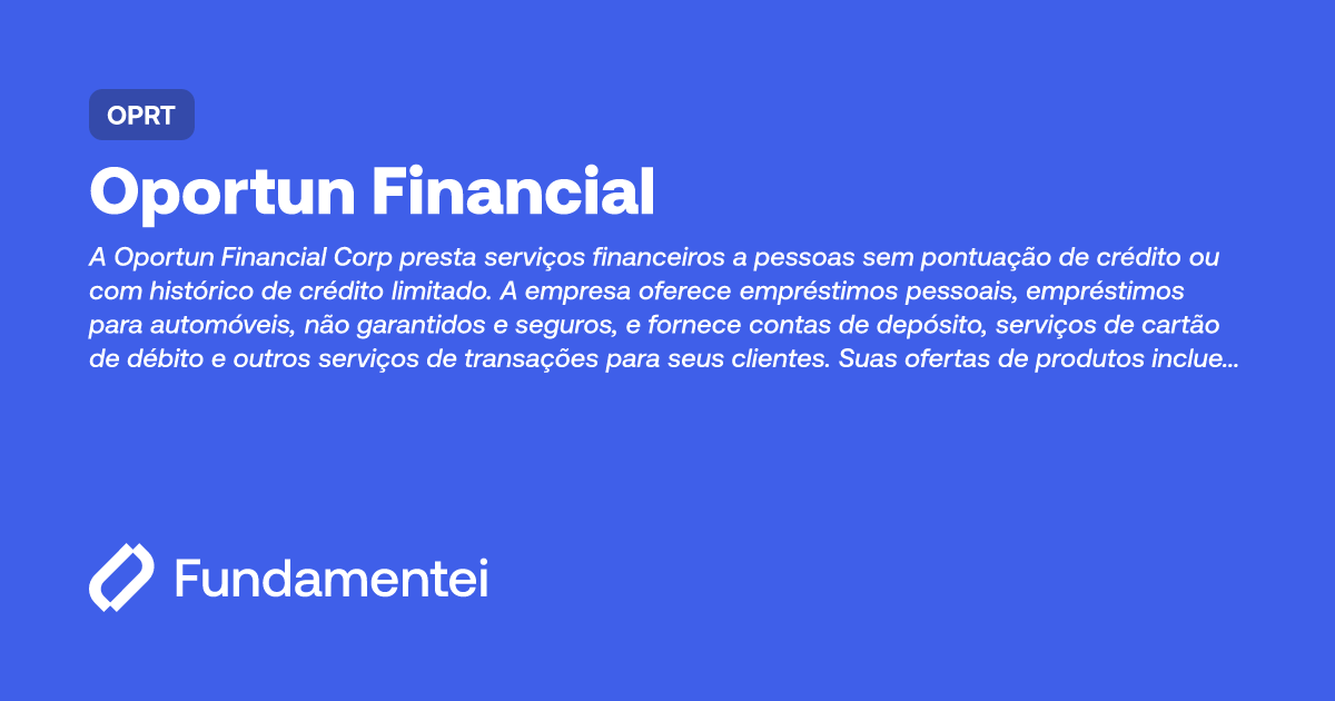 OPRT - Oportun Financial | Fundamentei
